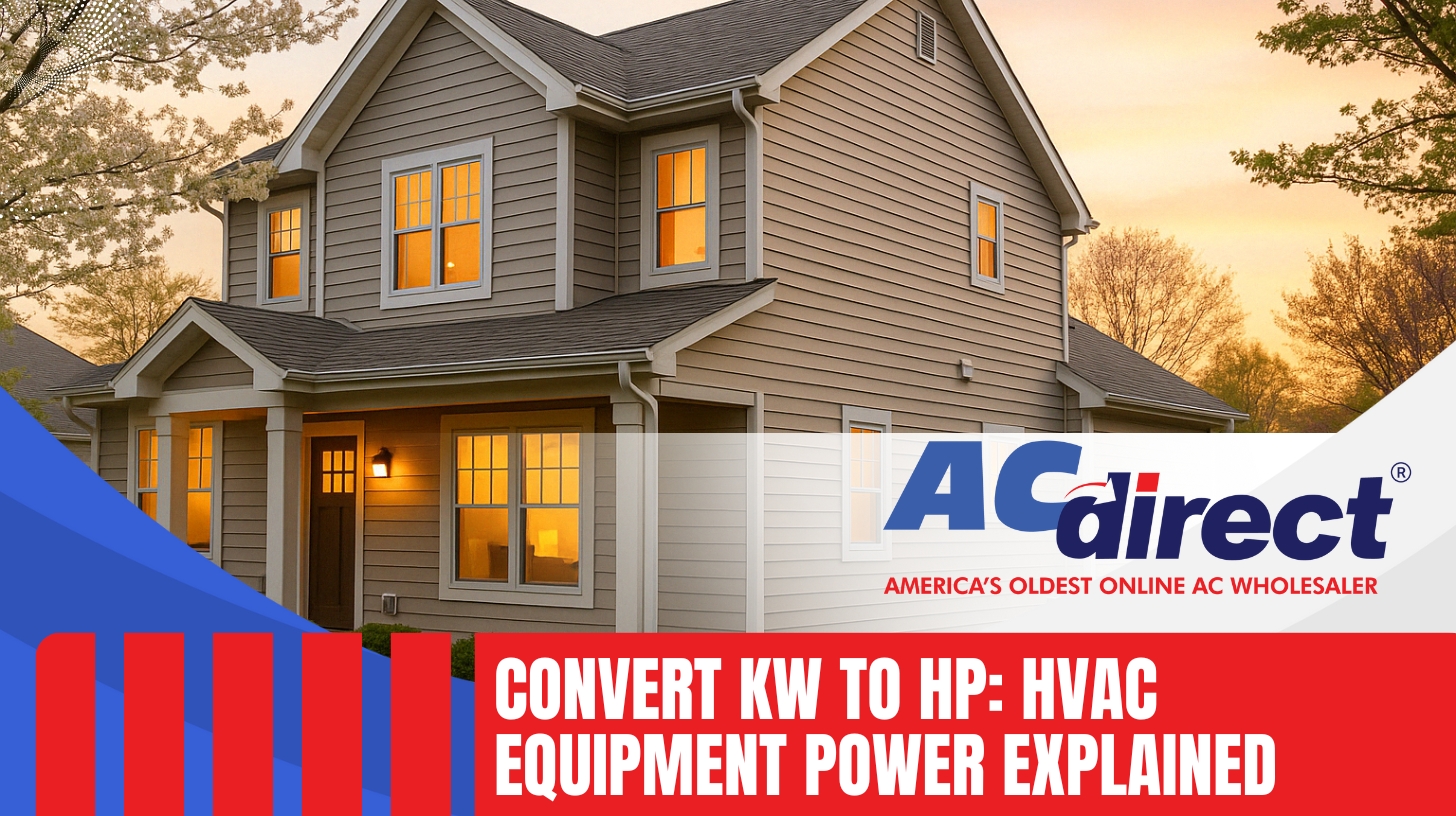 Convert kW to HP: HVAC Equipment Power Explained